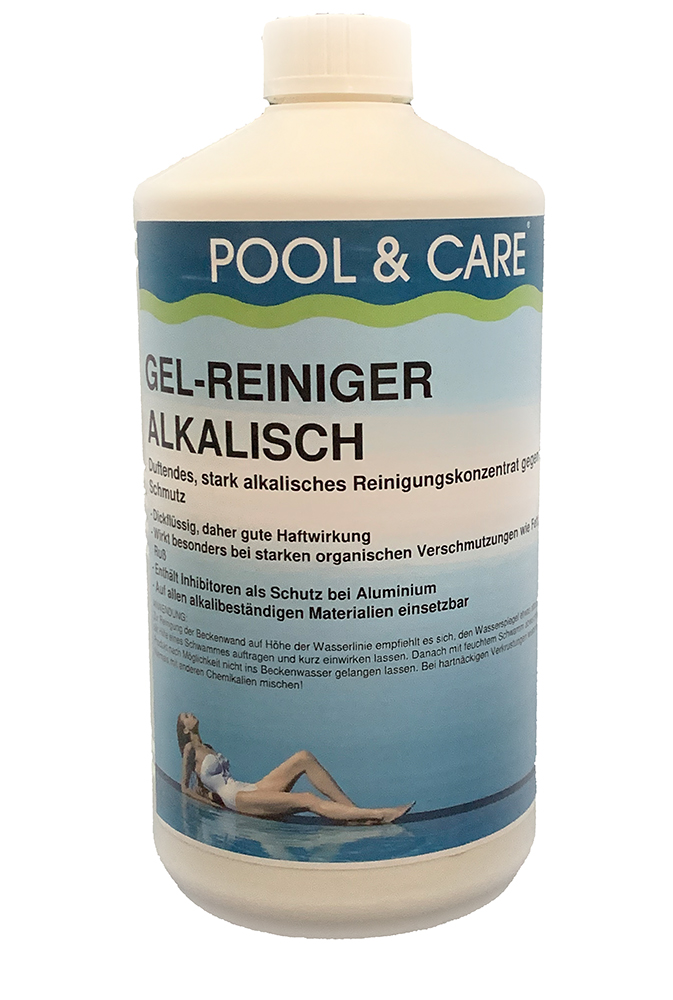 Pool&Care Gelreiniger alkalisch Randreiniger Pool Reinigung Fett Öl Ruß ...